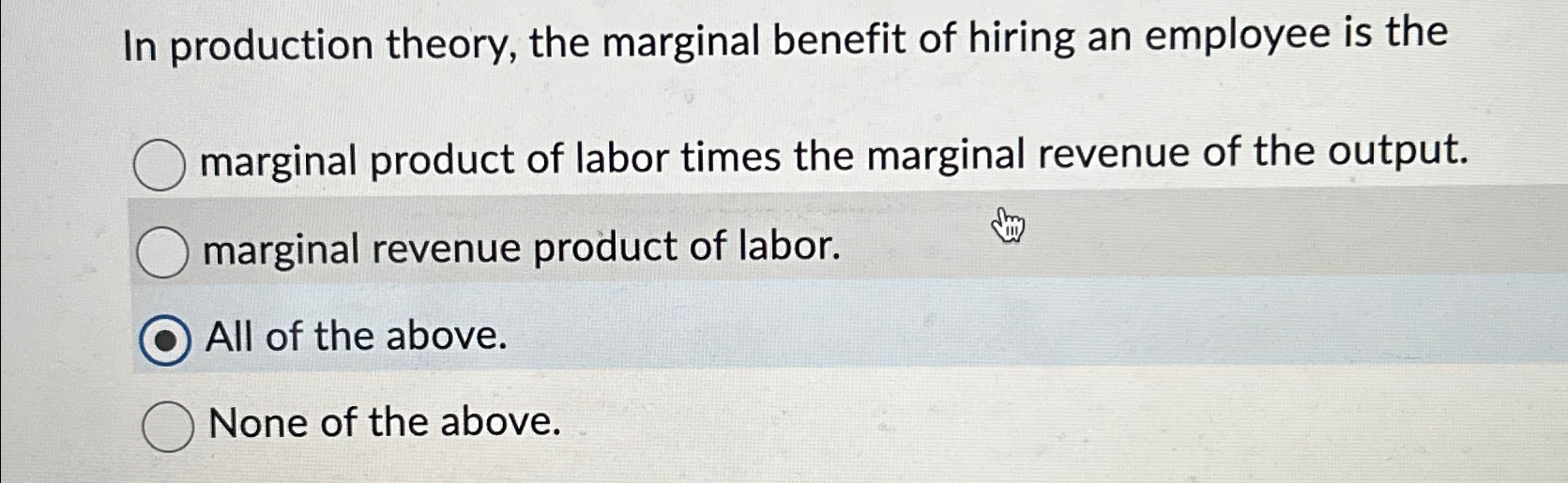 Solved In production theory, the marginal benefit of hiring | Chegg.com