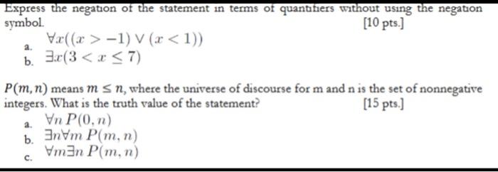 Solved Express the negation of the statement in terms of | Chegg.com