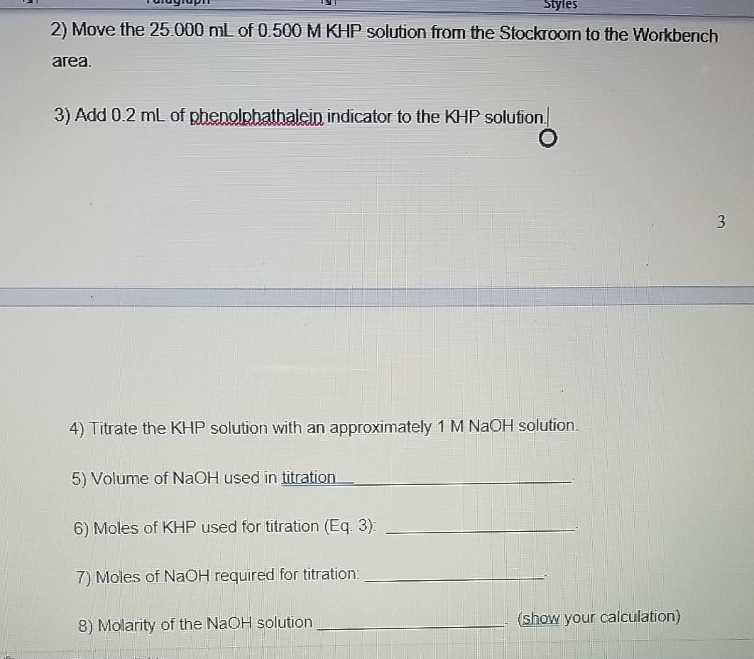 Solved Styles 2) Move the 25.000 mL of 0.500 M KHP solution | Chegg.com