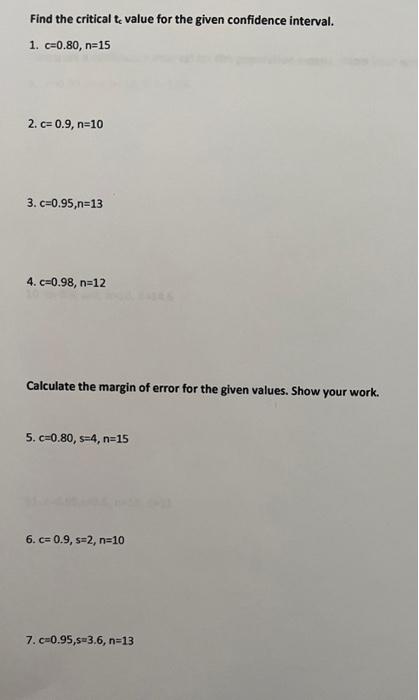 Solved Find the critical tc value for the given confidence | Chegg.com