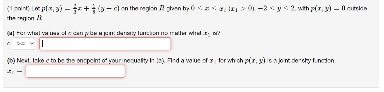 Solved (1 ﻿point) ﻿Let p(x,y)=23x+16(y+c) ﻿on the region R | Chegg.com