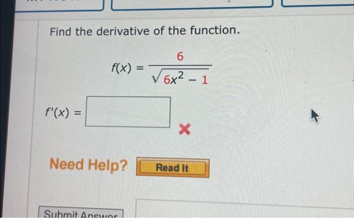 Solved Find the derivative of the function. f(x)=6x2−16 | Chegg.com