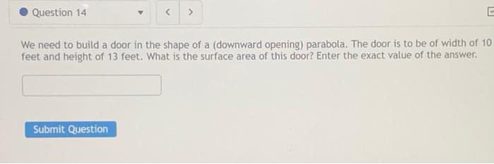 Solved We need to build a door in the shape of a (downward | Chegg.com