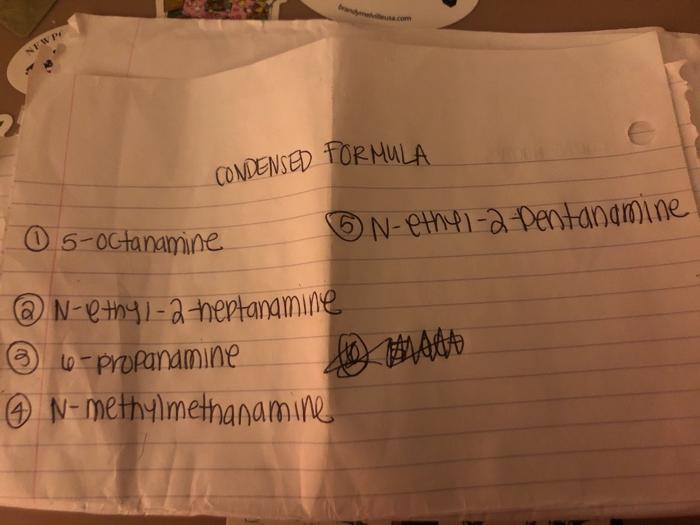 Solved NEWP COMDENSED FORMULA 0 5-octanamine O N-ethyl-2 | Chegg.com