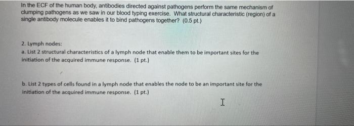 Solved In the ECF of the human body, antibodies directed | Chegg.com