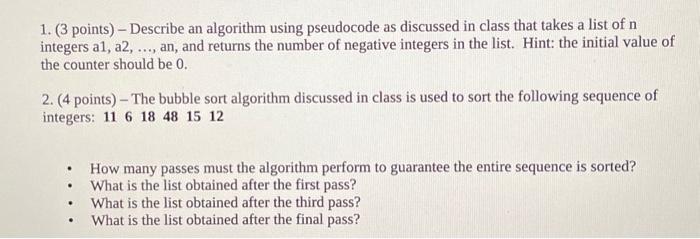 Solved 1. (3 points) - Describe an algorithm using | Chegg.com