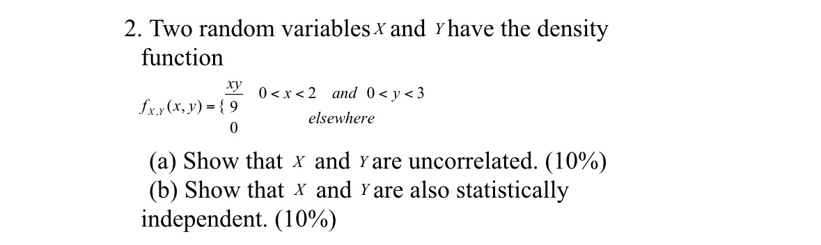 Solved Two random variables x ﻿and Y ﻿have the density | Chegg.com