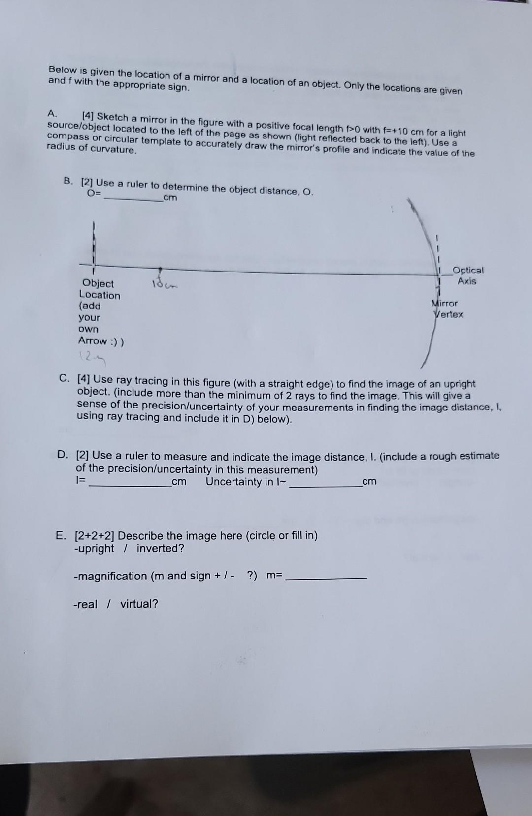 Solved Below is given the location of a mirror and a | Chegg.com