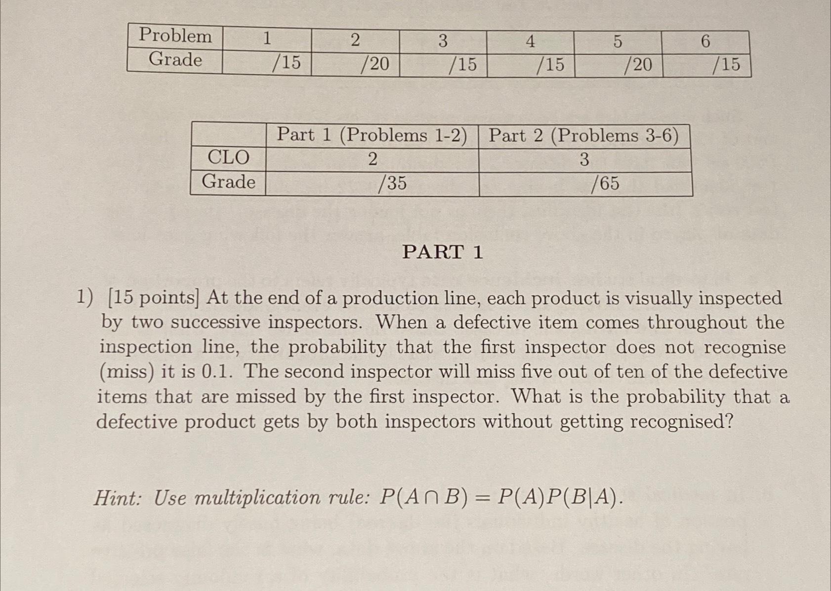 Solved \table[[Problem,1,2,3,4,5,6],[Grade,?15,?20,?15,?15,? | Chegg.com