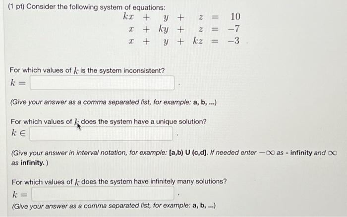 Solved (1 pt) Consider the following system of equations: | Chegg.com