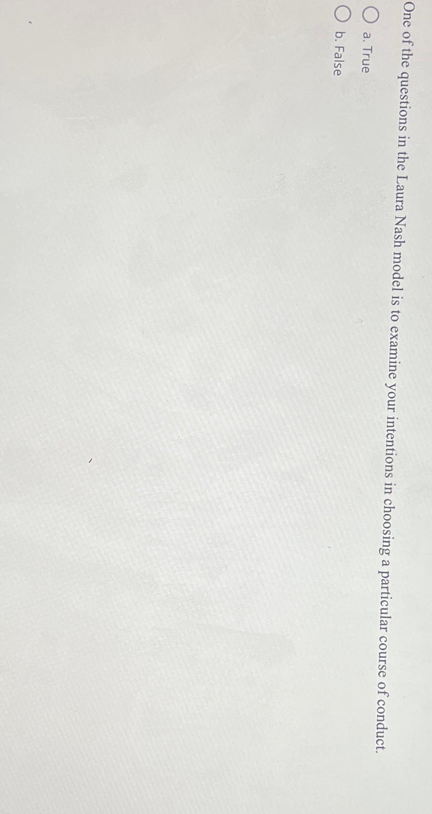 Solved One of the questions in the Laura Nash model is to | Chegg.com
