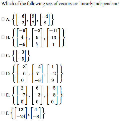 Solved Which of ﻿the following sets of ﻿vectors are linearly | Chegg.com