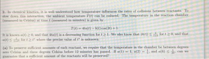 Solved 2. In chemical kinetics, it is well understood how | Chegg.com