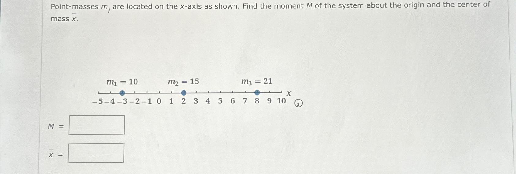 Solved Point-masses mi ﻿are located on the x-axis as shown. | Chegg.com