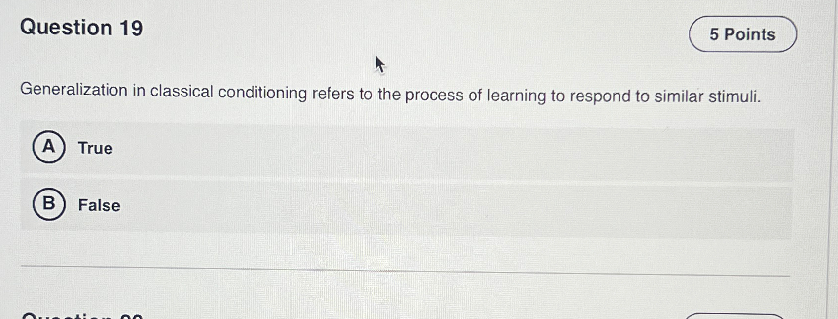 Solved Question 19Generalization in classical conditioning | Chegg.com