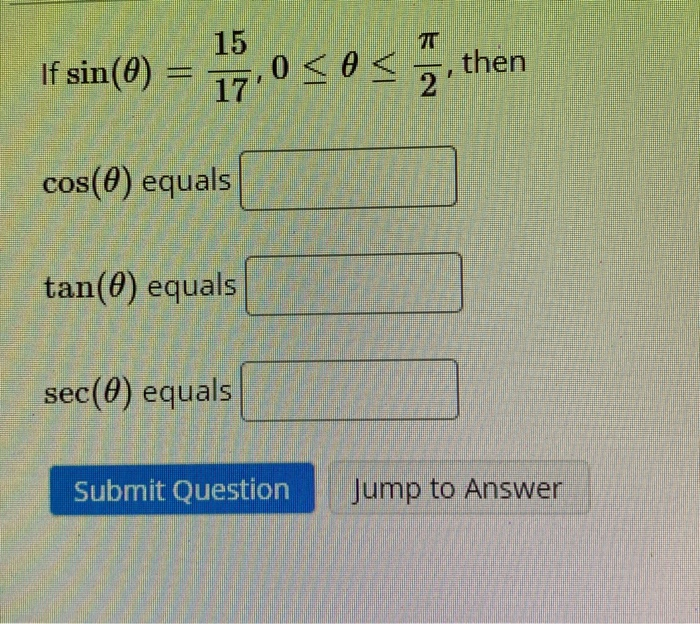 Solved If sin(0) = 13,050s, then cos(0) equals tan(0) equals | Chegg.com