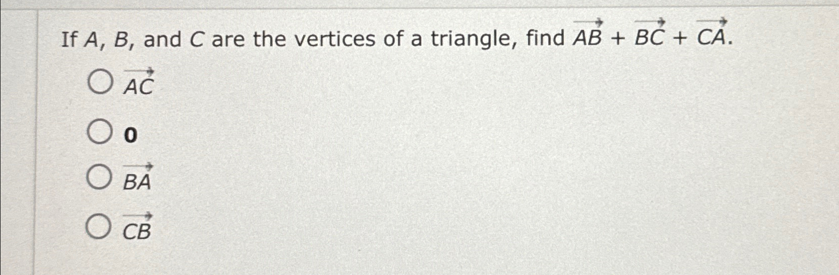 Solved If A,B, ﻿and C ﻿are the vertices of a triangle, find | Chegg.com