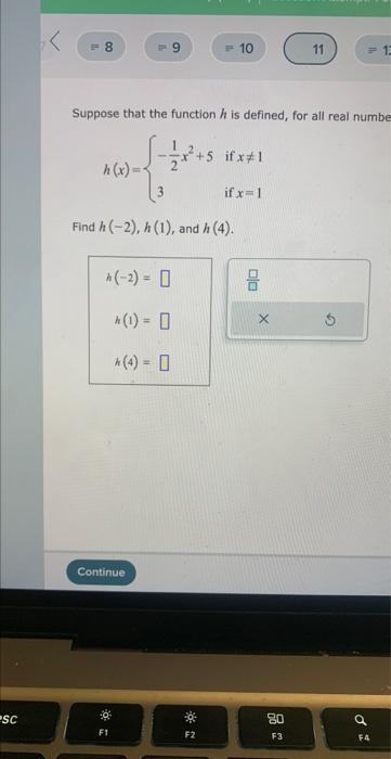 Solved Suppose that the function h is defined, for all real | Chegg.com
