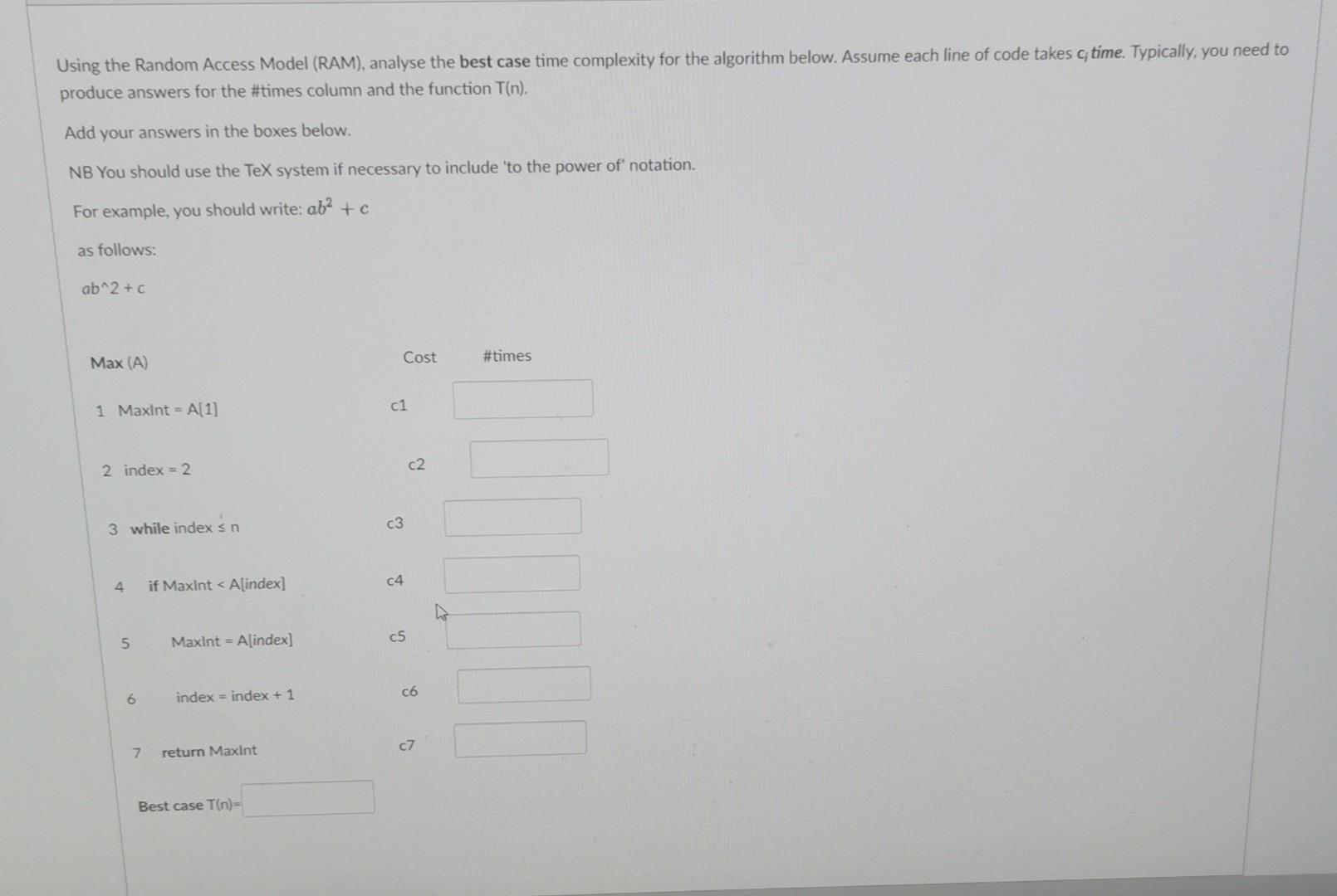 Solved Using the Random Access Model (RAM), analyse the best | Chegg.com