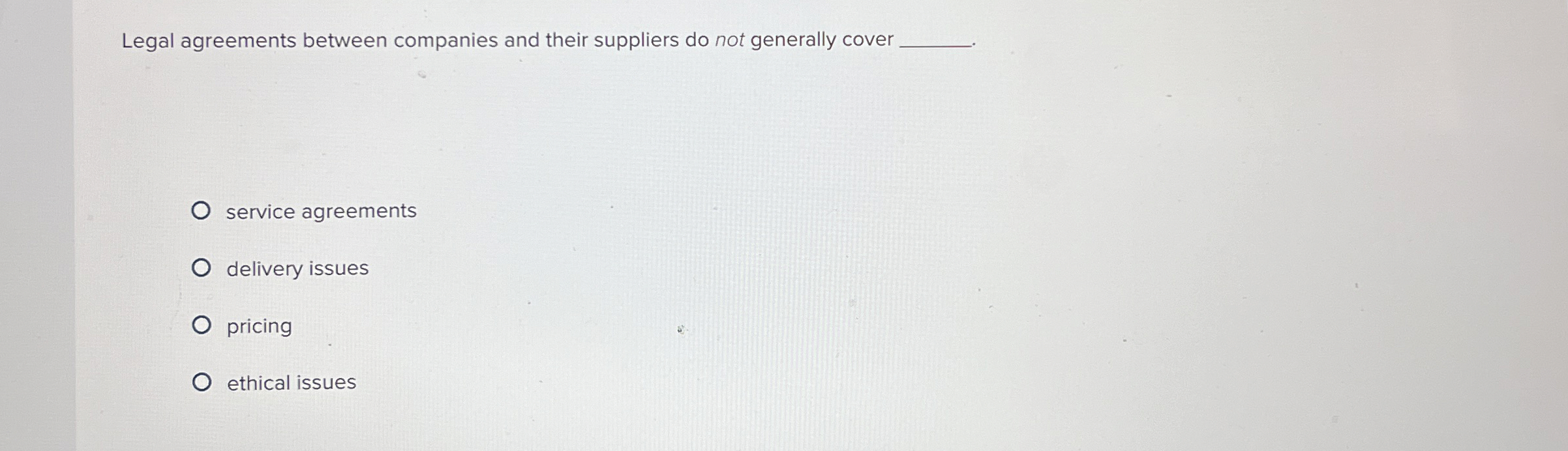 Solved Legal agreements between companies and their | Chegg.com