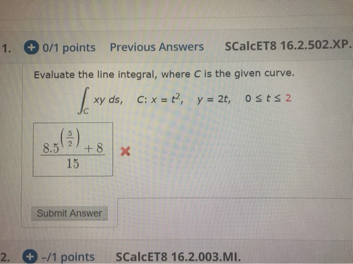Solved 1. + 0/1 points Previous Answers ScalcET8 | Chegg.com