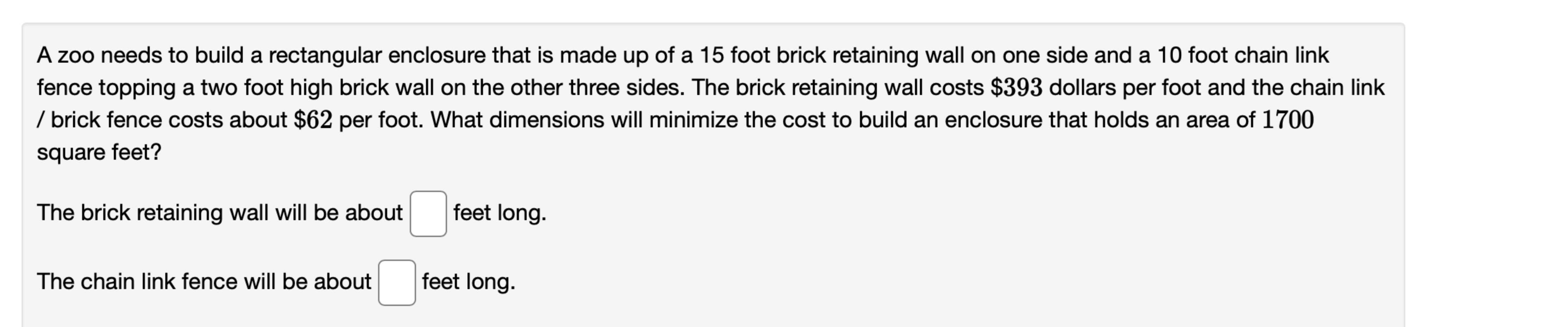 Solved A zoo needs to build a rectangular enclosure that is | Chegg.com