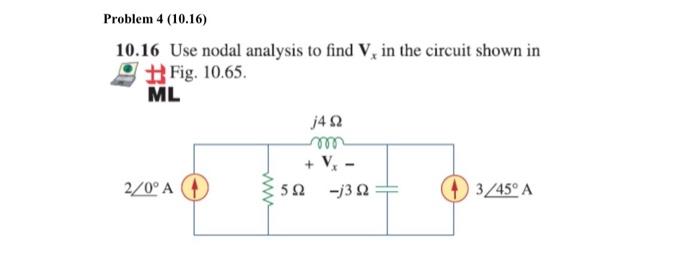 Solved 10.16 Use nodal analysis to find Vx in the circuit | Chegg.com