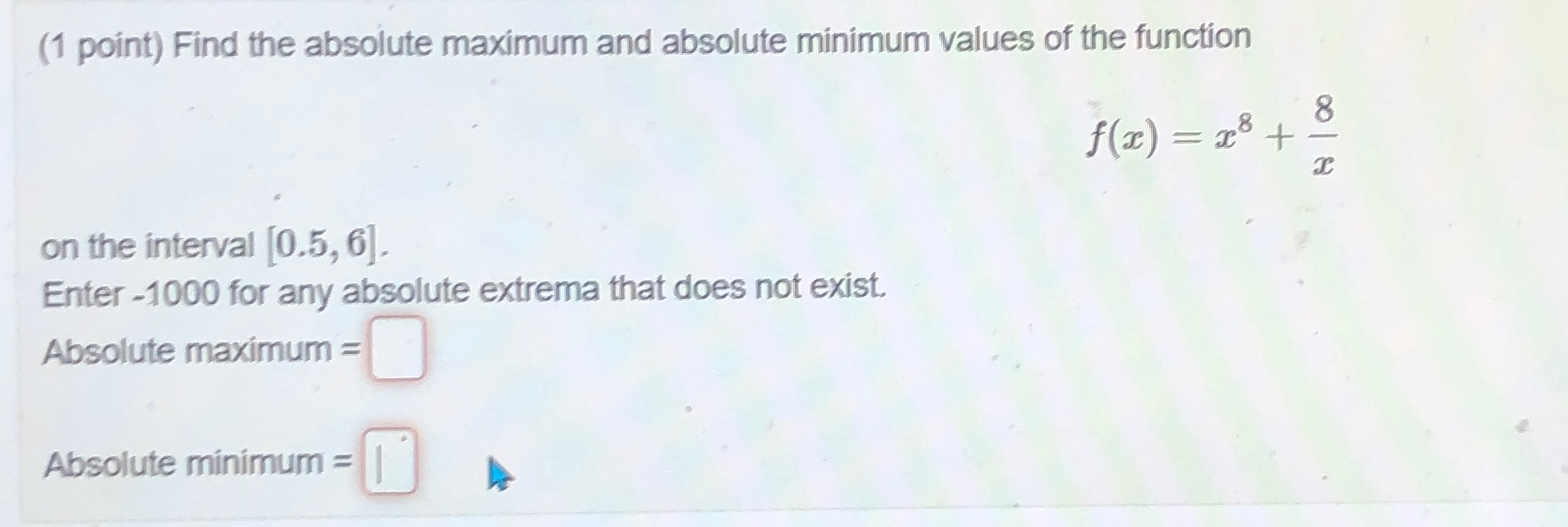 Solved (1 ﻿point) ﻿Find the absolute maximum and absolute | Chegg.com