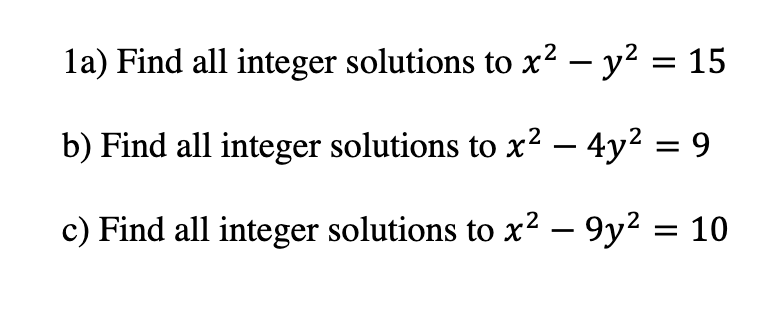 Solved NUMBER THEORY 1a) Find all integer solutions to | Chegg.com Solved NUMBER THEORY 1a) Find all integer solutions to | Chegg.com