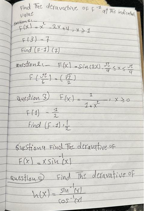 Solved f(x)=x2−2x+4,x≥1F(3)=7 Find (F−7)(7) auestion 2: | Chegg.com