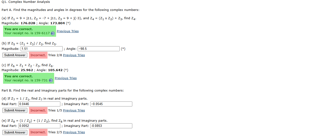 Solved Q1. ﻿Complex Number AnalysisPart A. ﻿Find the | Chegg.com