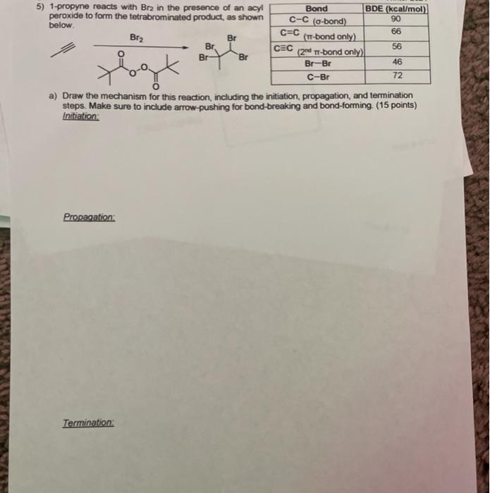 Solved C-C (o-bond) 5) 1-propyne reacts with Br2 in the | Chegg.com