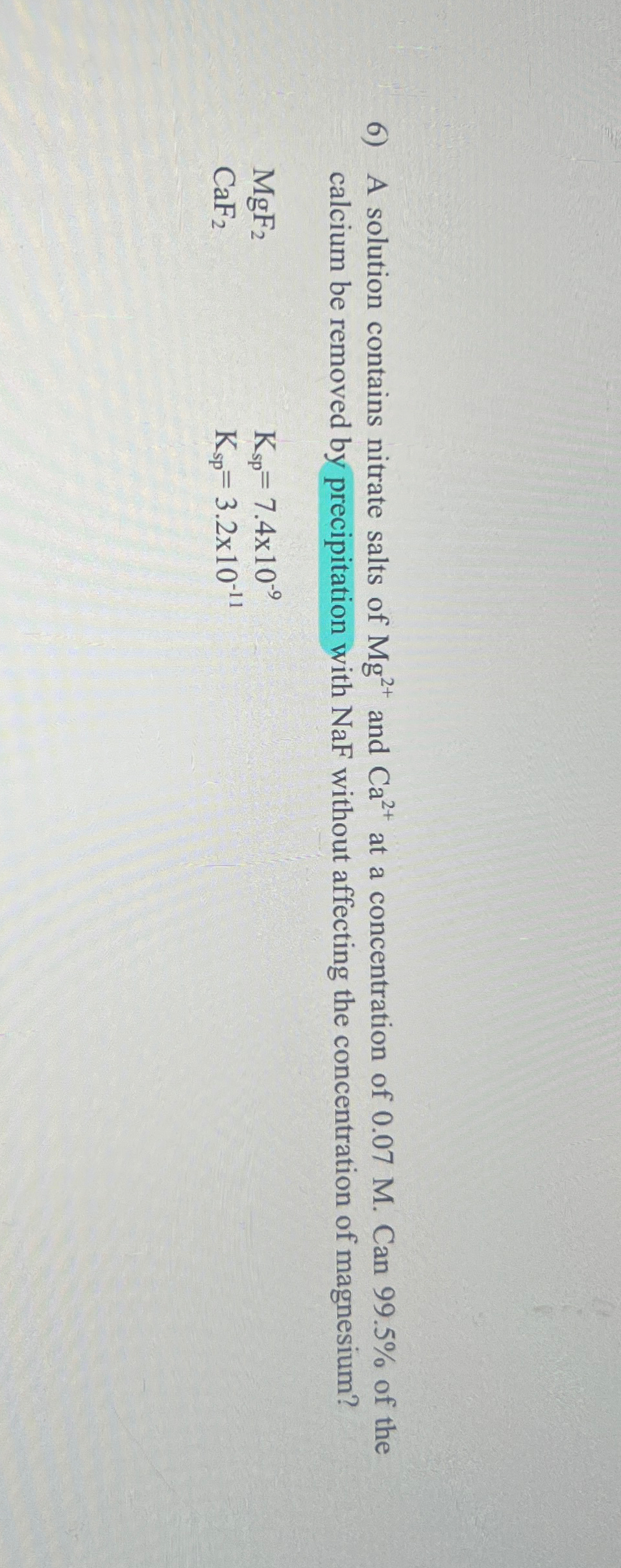 Solved A solution contains nitrate salts of Mg2+ ﻿and Ca2+ | Chegg.com