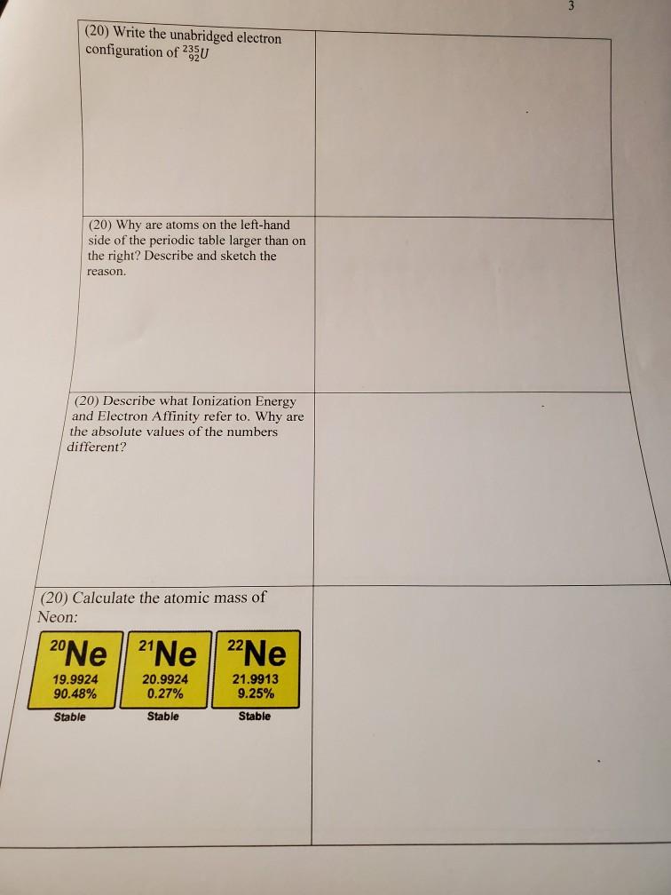 Solved (20) Write the unabridged electron configuration of | Chegg.com