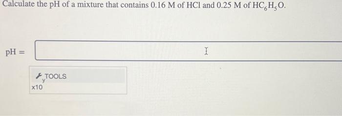 Solved Calculate the pH of a mixture that contains 0.16M of | Chegg.com