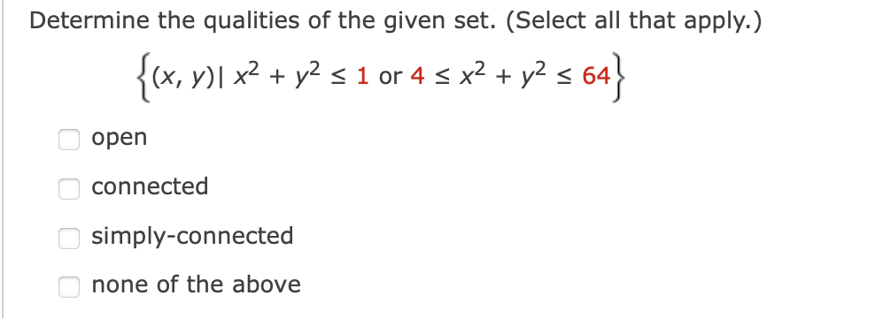 Solved Determine the qualities of the given set. (Select all | Chegg.com