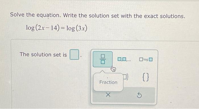 Solved Solve the equation. Write the solution set with the | Chegg.com