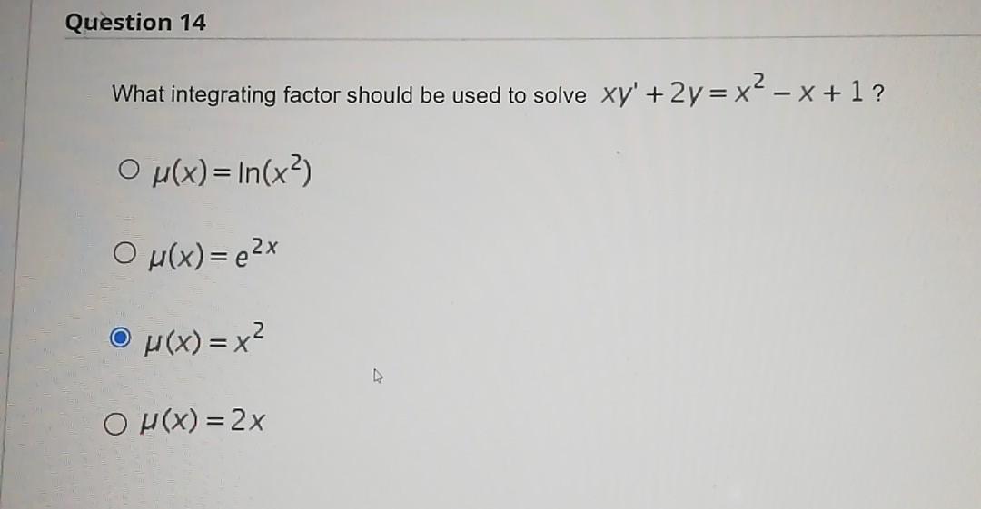 Solved What integrating factor should be used to solve | Chegg.com