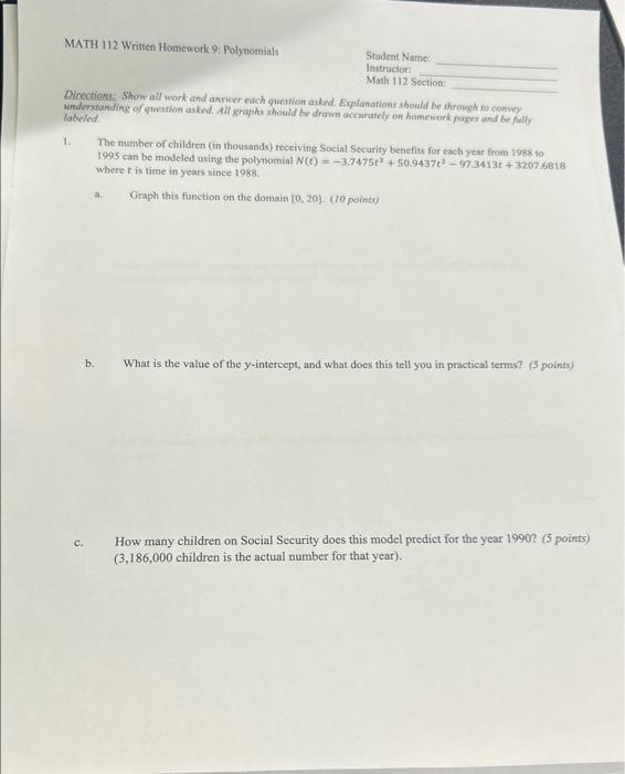 Solved MATH 112 Written Homework 9: Polynomials Student | Chegg.com