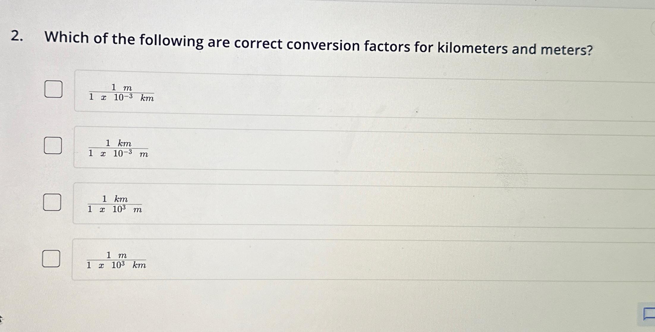 Solved Which of the following are correct conversion factors | Chegg.com