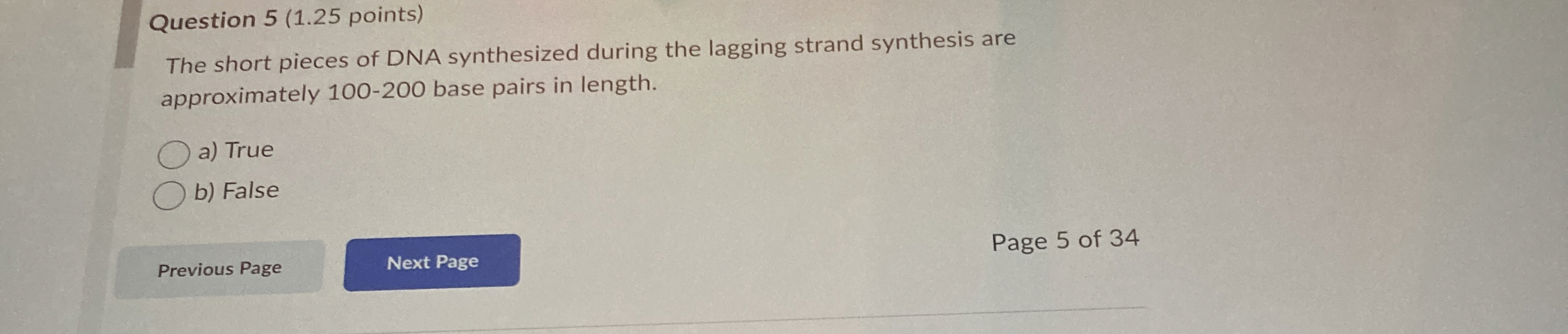 Solved Question 5 (1.25 ﻿points)The short pieces of DNA | Chegg.com