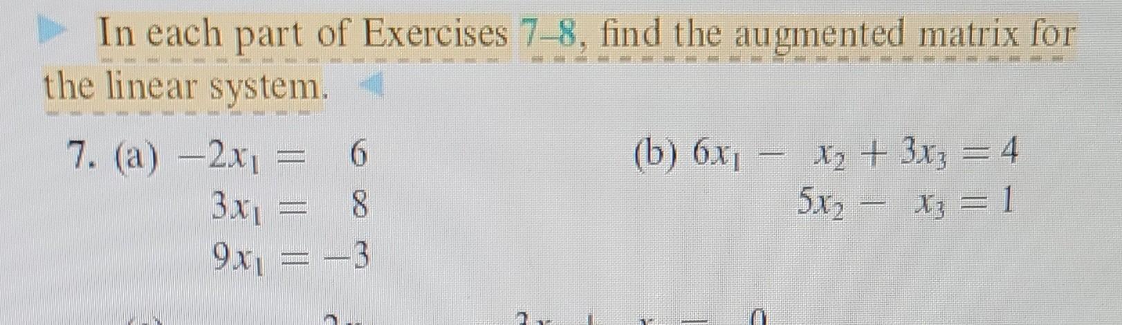 Solved In each part of Exercises 7-8, find the augmented | Chegg.com