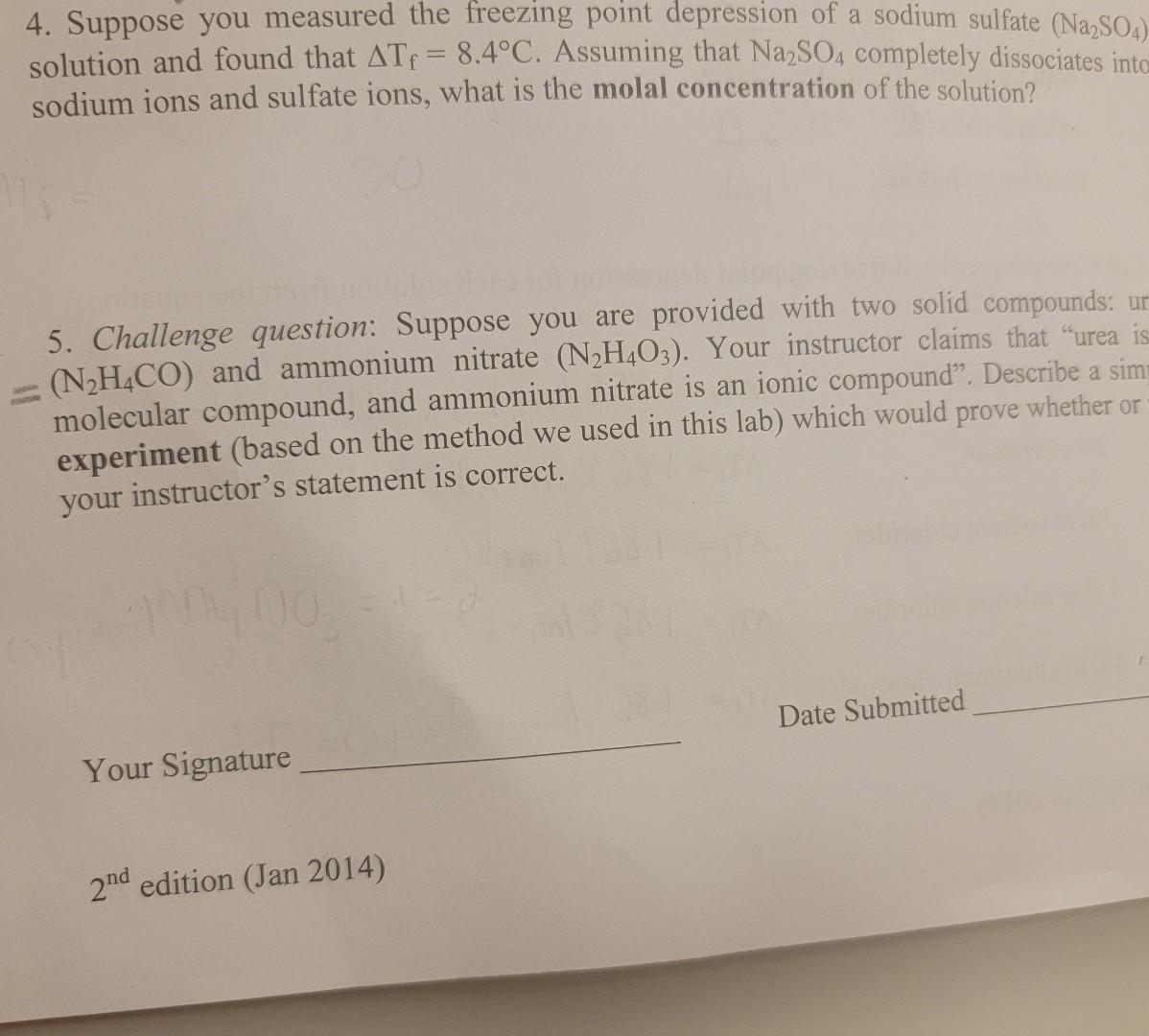 Solved 4. Suppose you measured the freezing point depression | Chegg.com