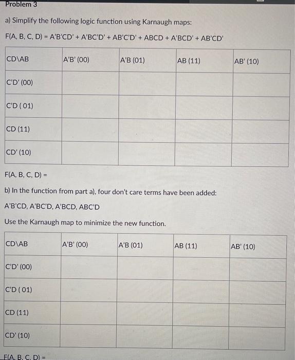 Solved a) Simplify the following logic function using | Chegg.com