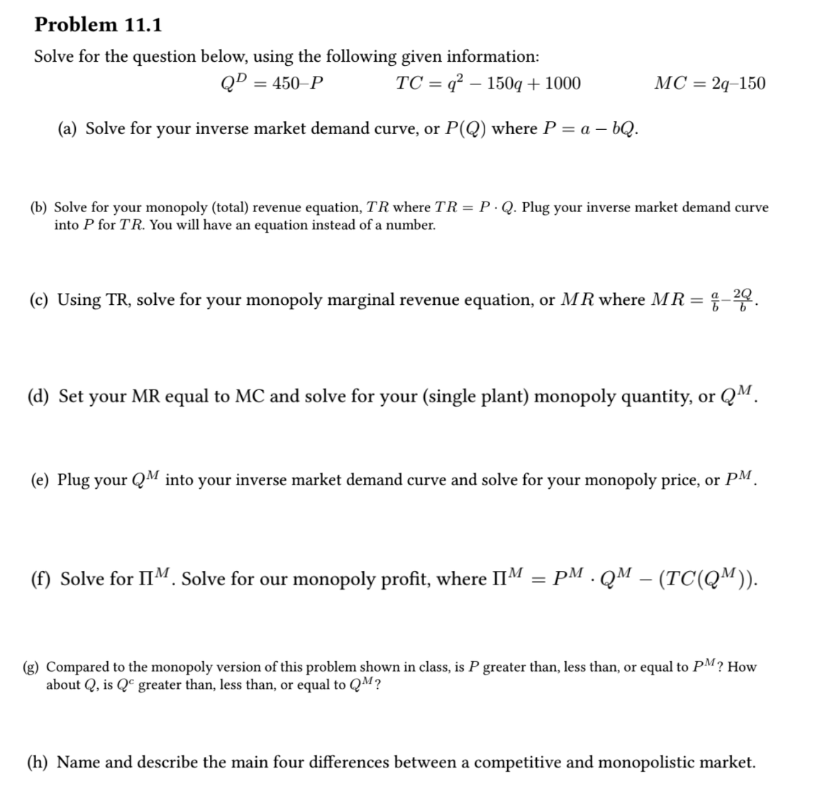 Solved Problem 11.1Solve for the question below, using the | Chegg.com