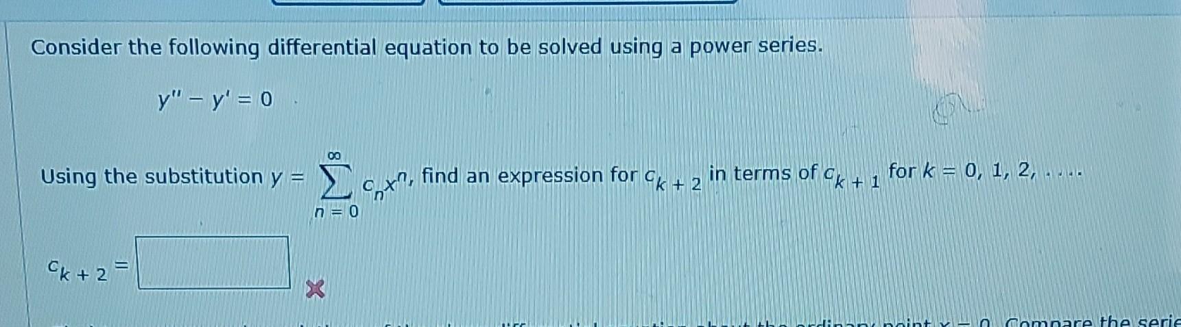 Solved Consider the following differential equation to be | Chegg.com