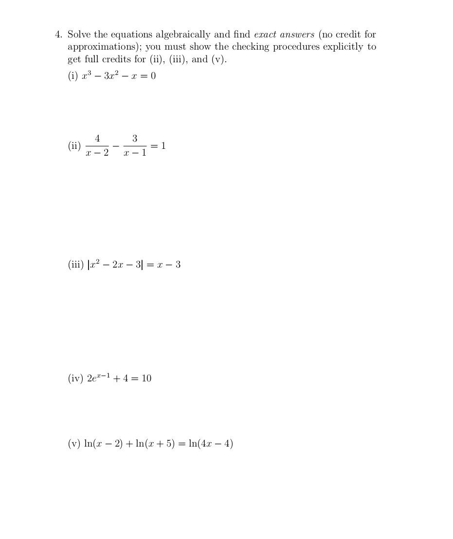Solved 4. Solve the equations algebraically and find exact | Chegg.com