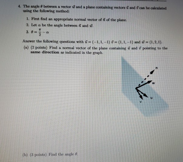Solved 4. The angle between a vector J and a plane | Chegg.com