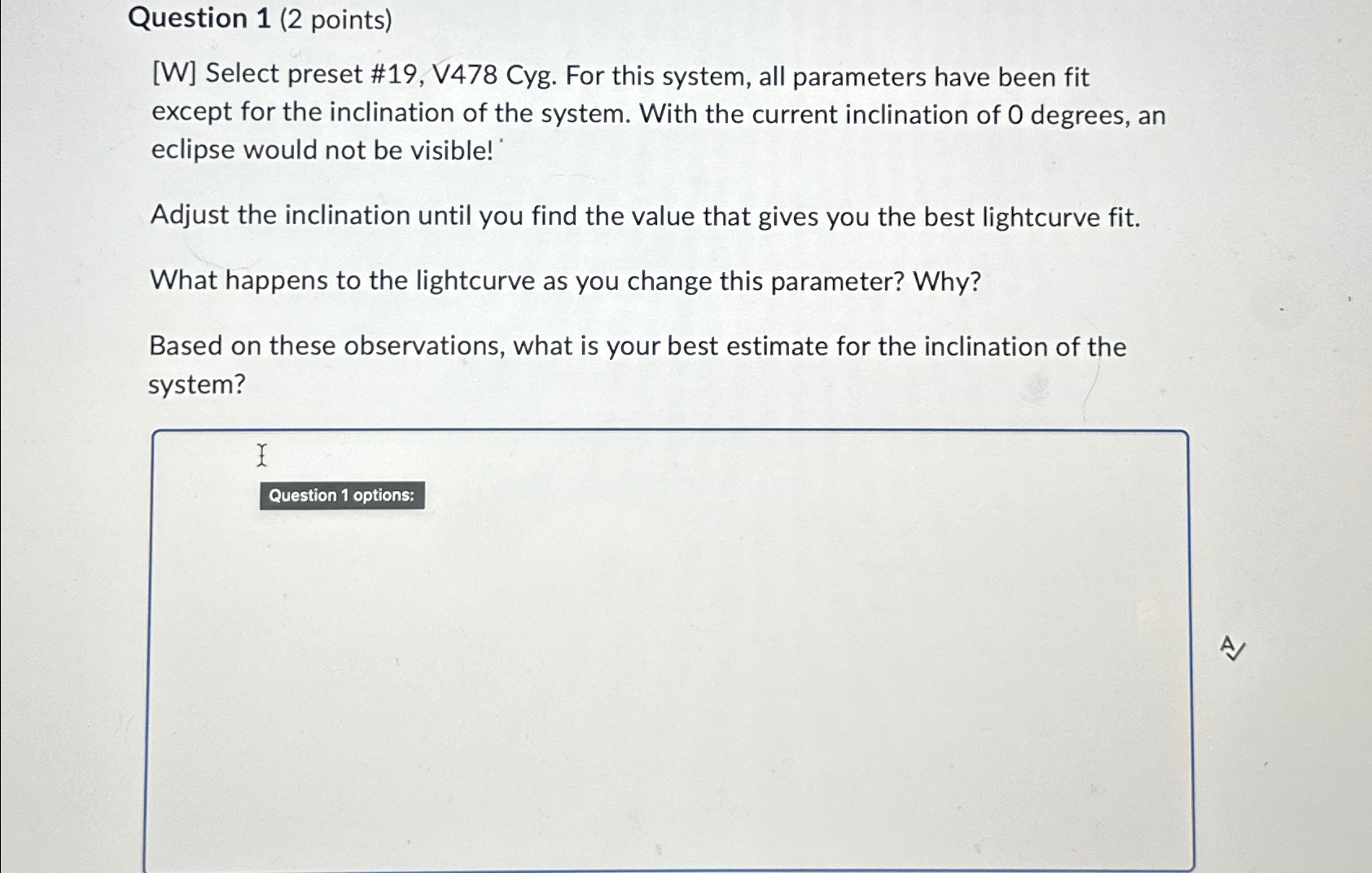 Solved Question 1 (2 ﻿points)[W] ﻿Select preset #19, ﻿V478 | Chegg.com