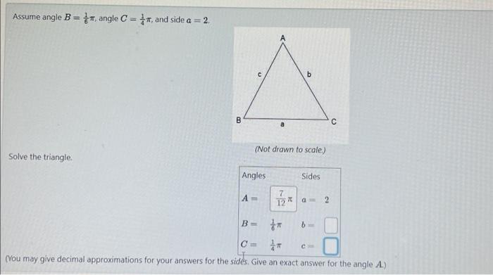Solved Assume angle B = 1, angle C = 1, and side a = 2. | Chegg.com
